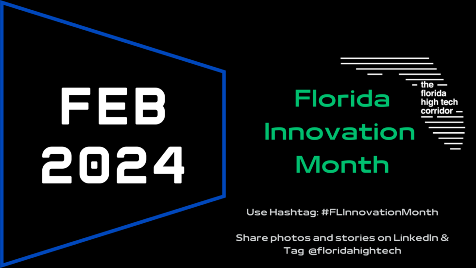 Florida Innovation Month | Florida High Tech Corridor